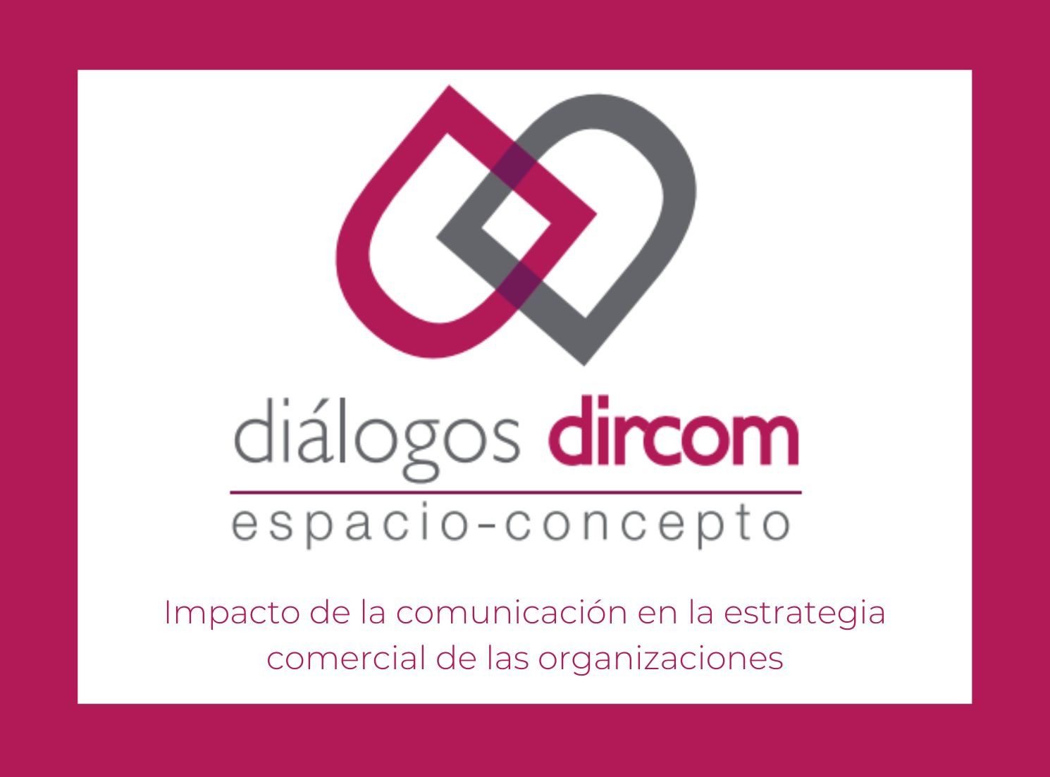Vuelve a la UAO Diálogos Dircom