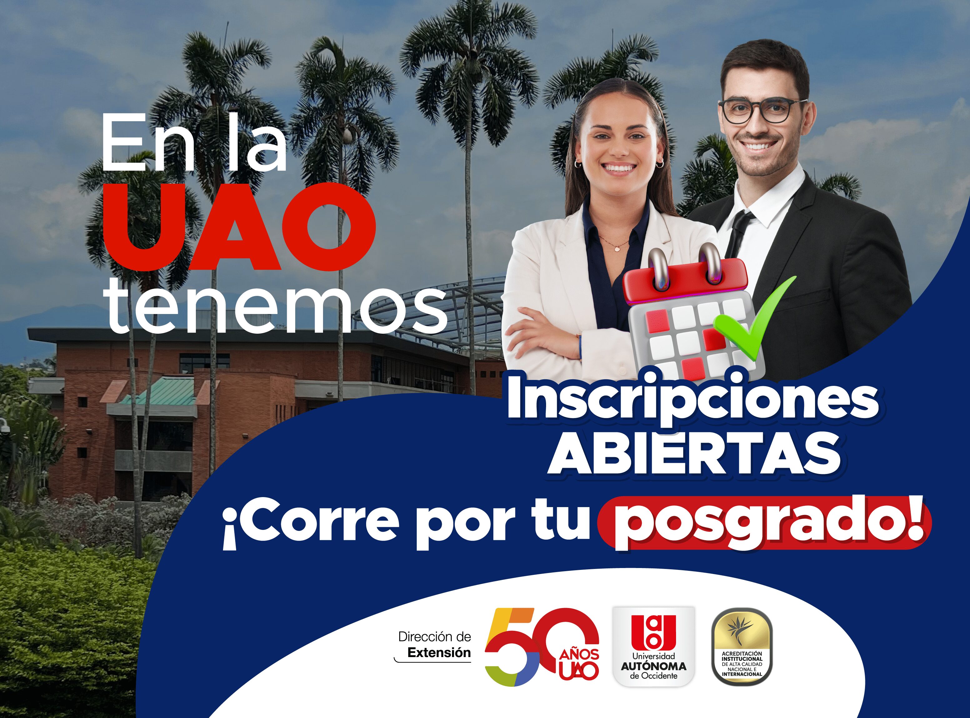 Inscríbete en los posgrados UAO, ¡el momento es ahora! - UAO Portal