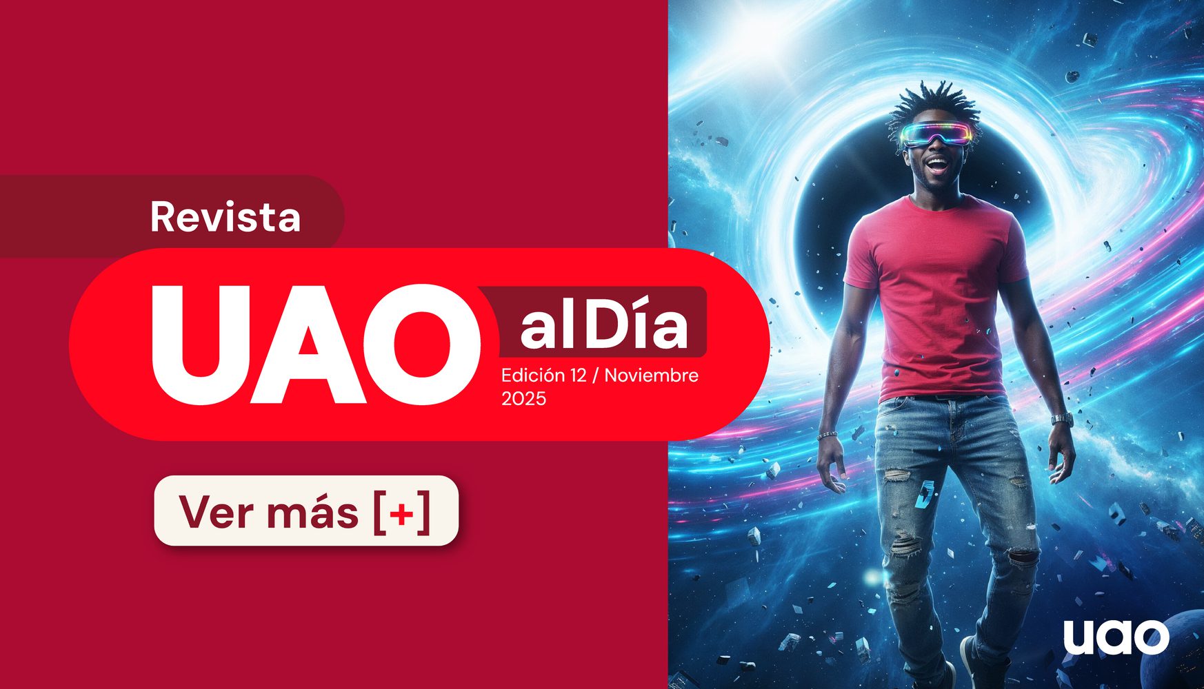 ¡Descubre la XII edición de la revista UAO al Día! - UAO Portal