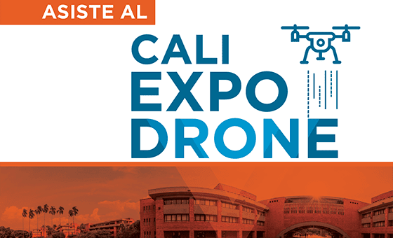 ‘Cali Expo Drone’ en la Autónoma de Occidente - UAO Portal